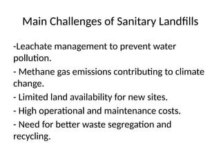 Sanitary Landfill: Components, Types, Importance and Challenges | PPTX