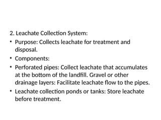 Sanitary Landfill: Components, Types, Importance and Challenges | PPTX