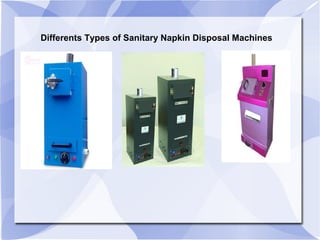 All About Sanitary Napkin Disposal Machine | ODP