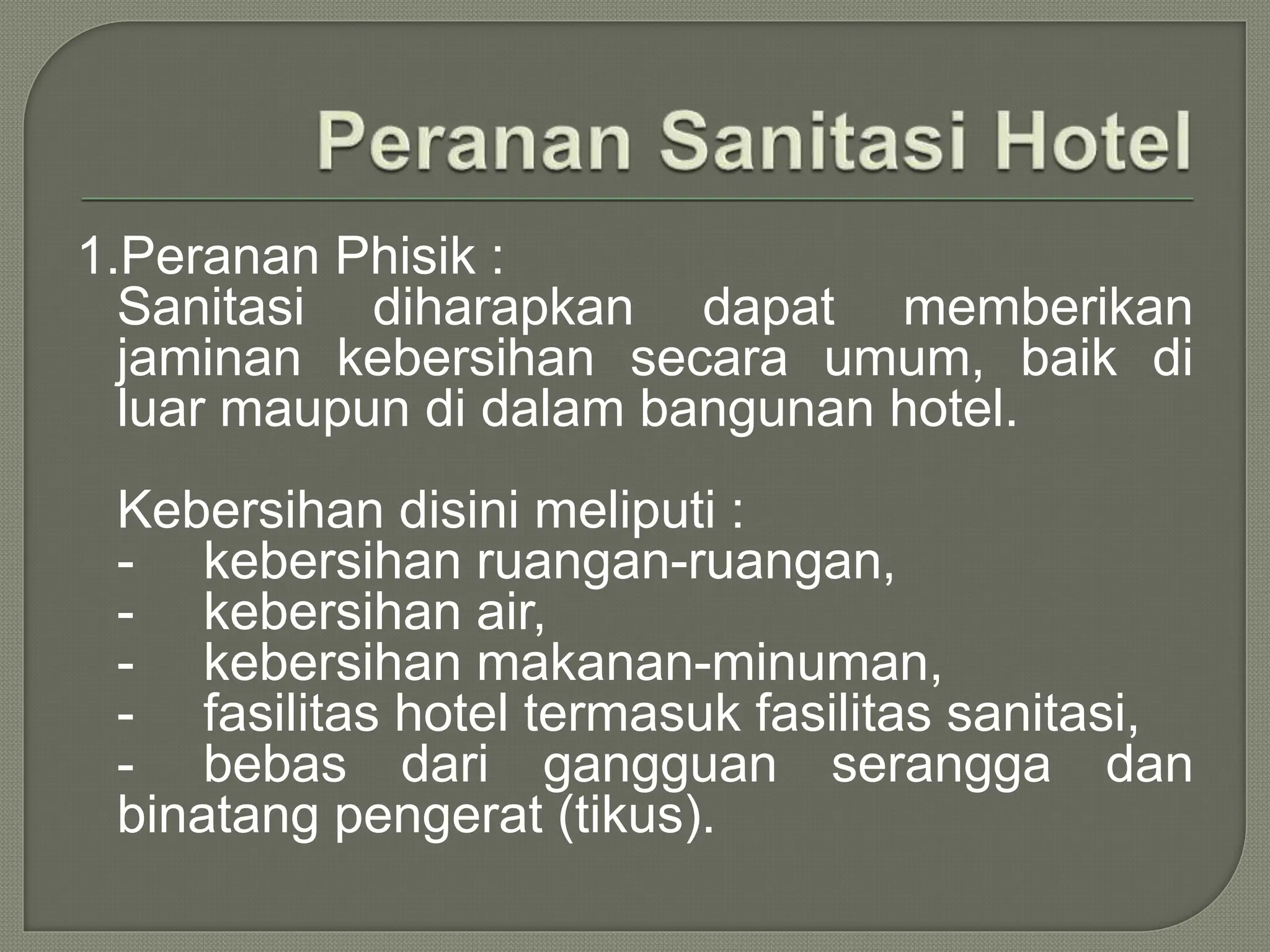 SANITASI TEMPAT TEMPAT UMUM - SANITASI HOTEL | PPTX