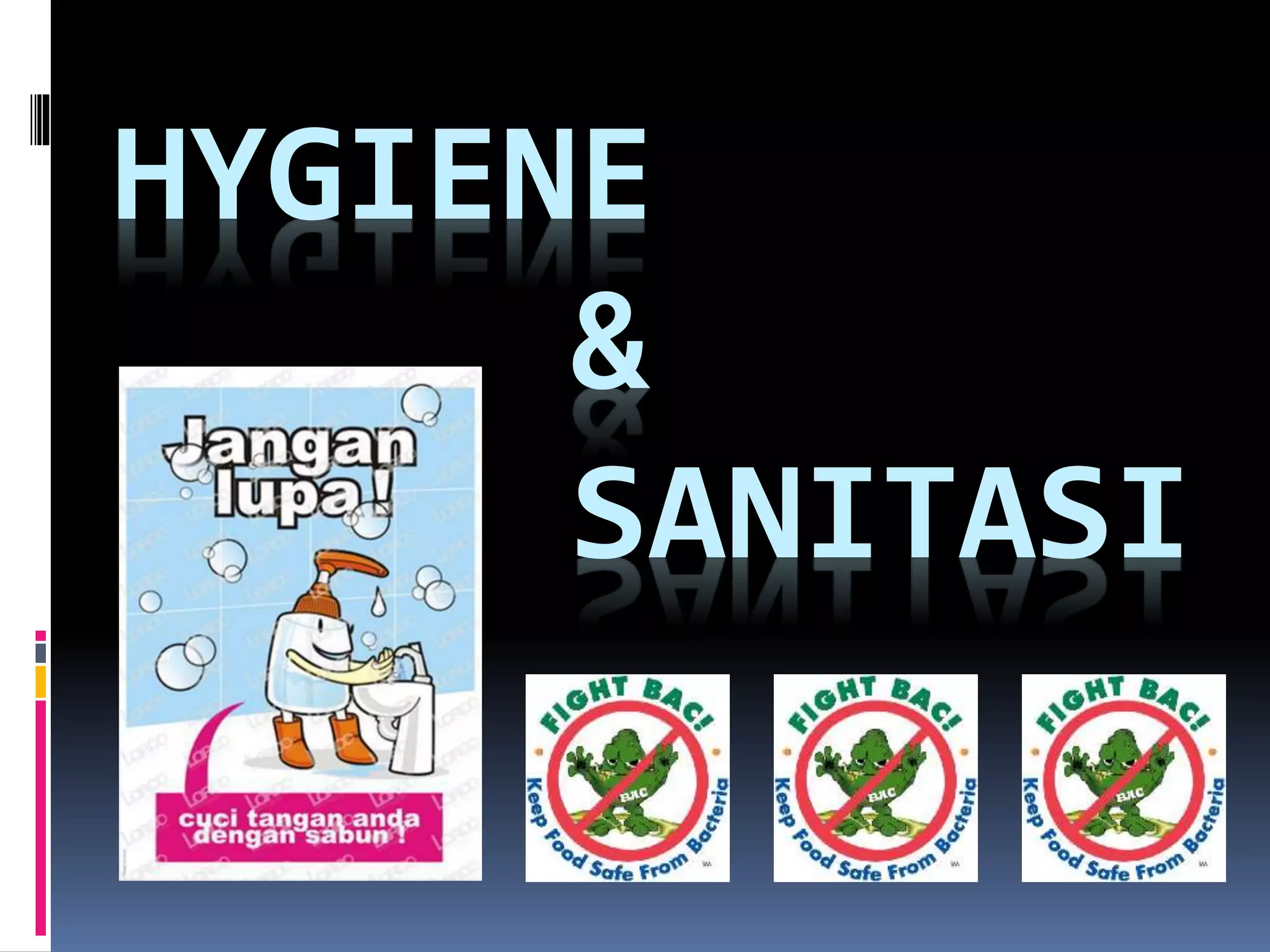 Sanitasi & hygiene | PPTX