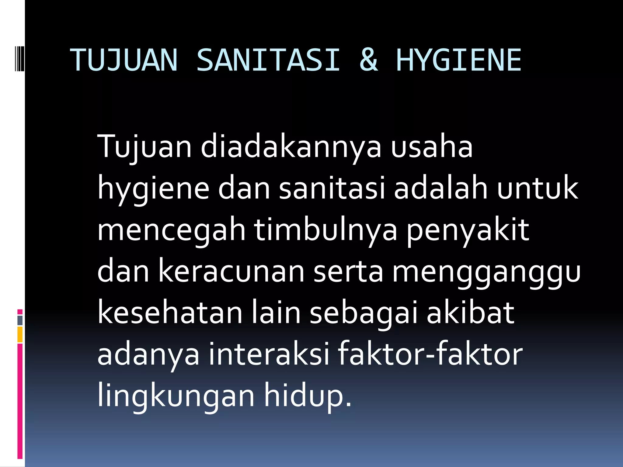 Sanitasi & hygiene | PPTX