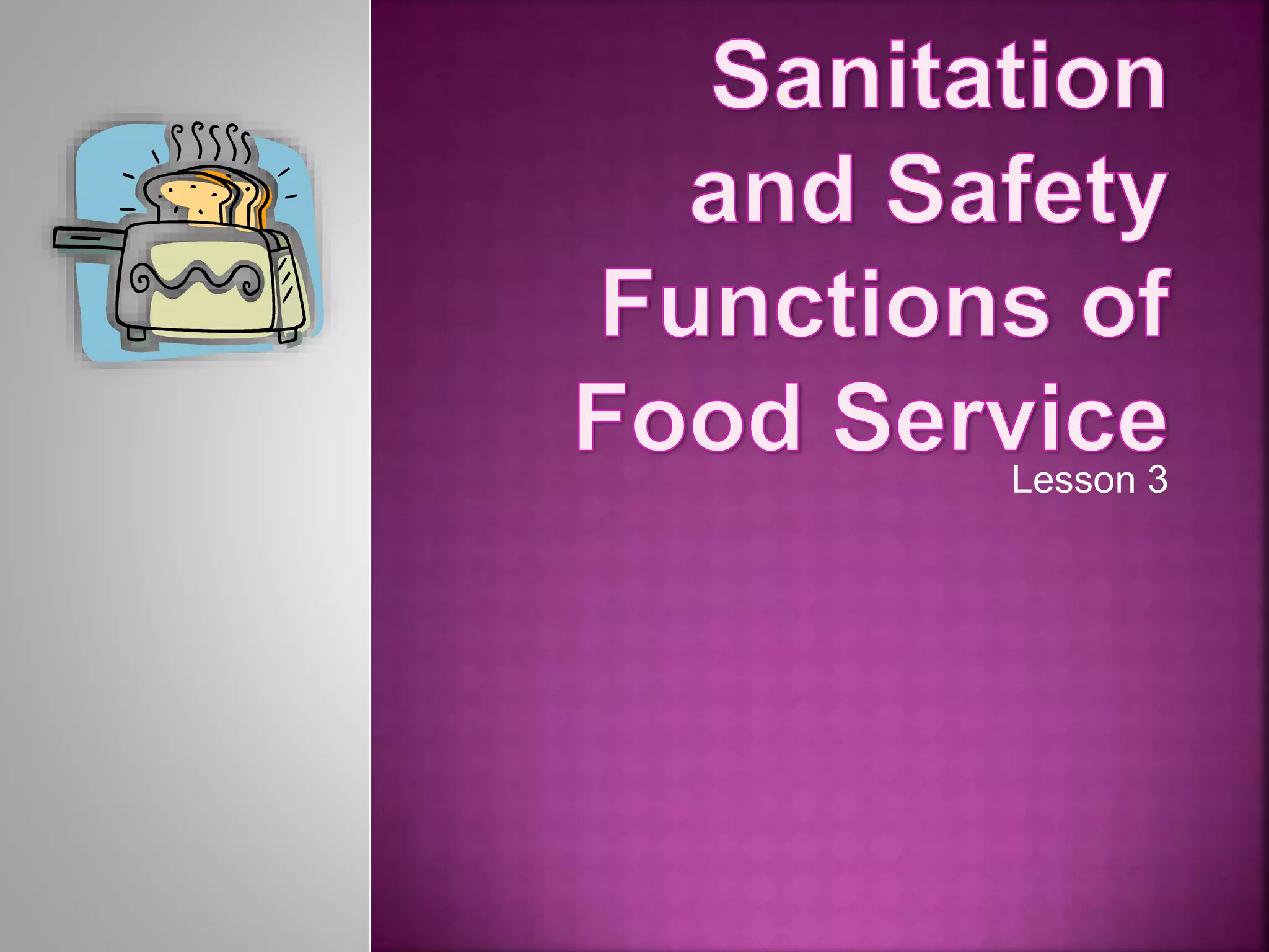 Sanitation and safety functions of food service | PPTX