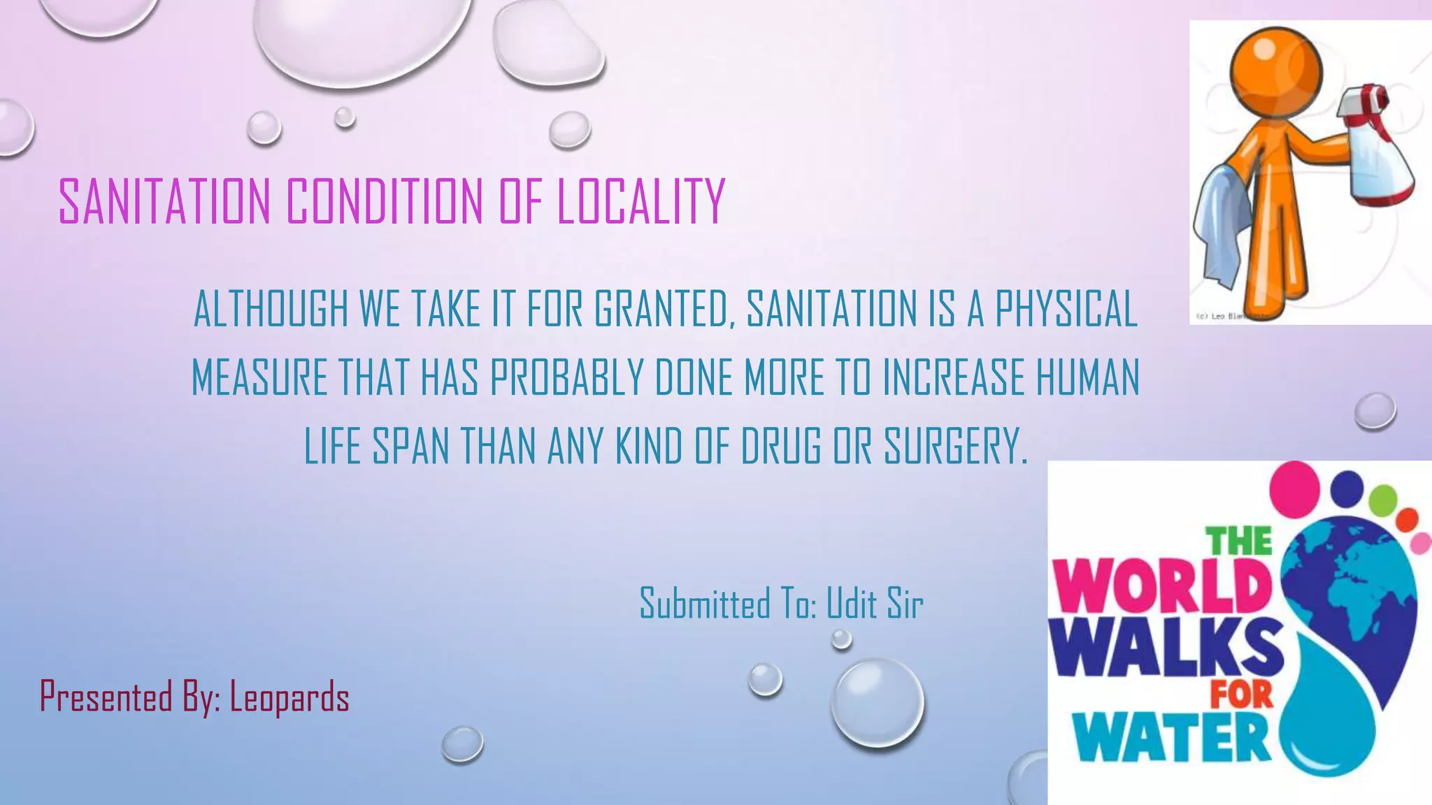 Sanitation condition of locality | PPTX