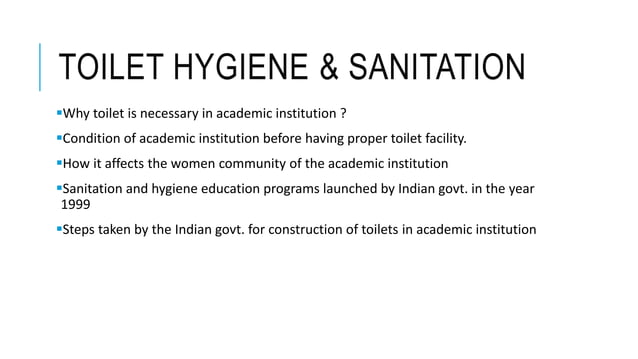 Sanitation problem in academic institution | PPT