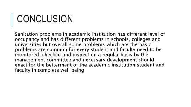 Sanitation problem in academic institution | PPT