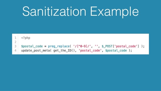 Sanitizing, Validating and Escaping in WordPress Themes and Plugins Sanitizing, Validating and Escaping in WordPress Themes and Plugins