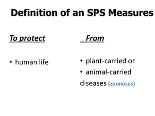 SANITARY AND PHYTO SANITARY MEASURES TO ENSURE FOOD SAFETY | PPTX