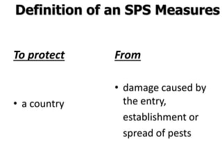 SANITARY AND PHYTO SANITARY MEASURES TO ENSURE FOOD SAFETY | PPTX