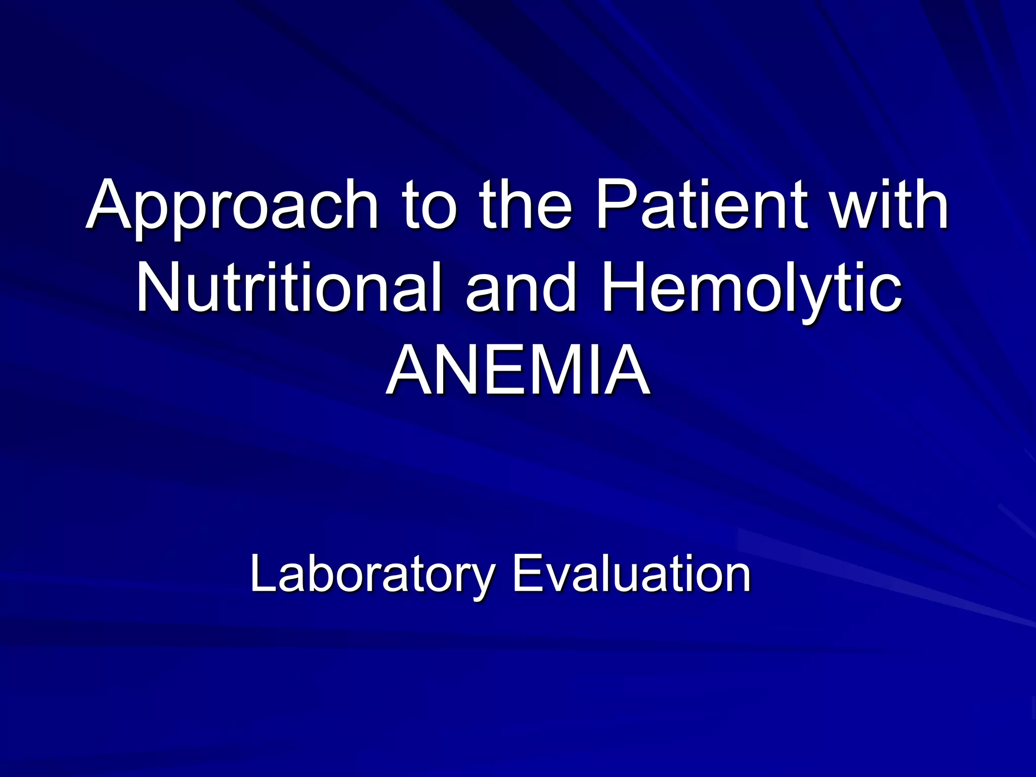 anemia approach | PPTX