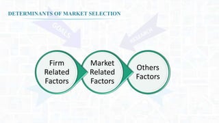 Market Selection Decision | PPTX