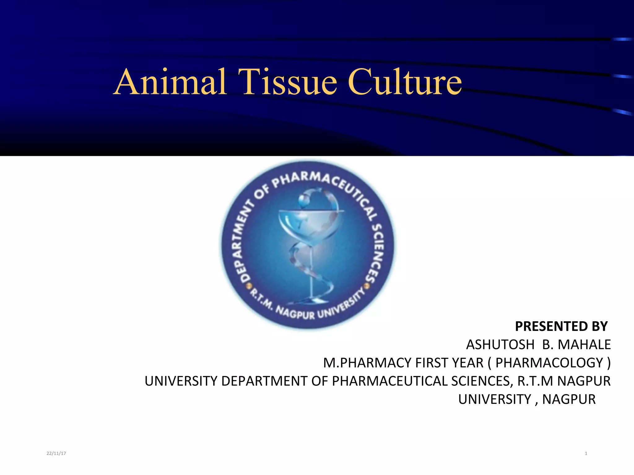 basic of animal cell culture | PPT