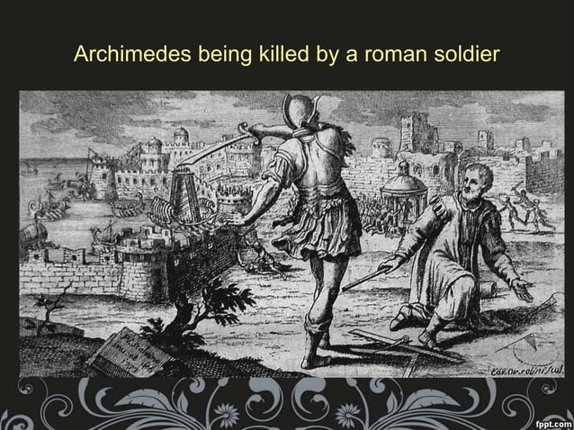 Archimedes life and history | PPT