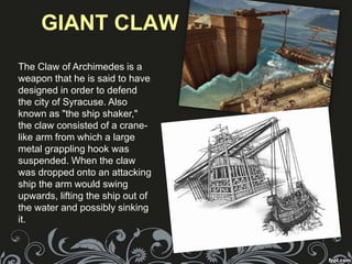Archimedes Claw Diagram