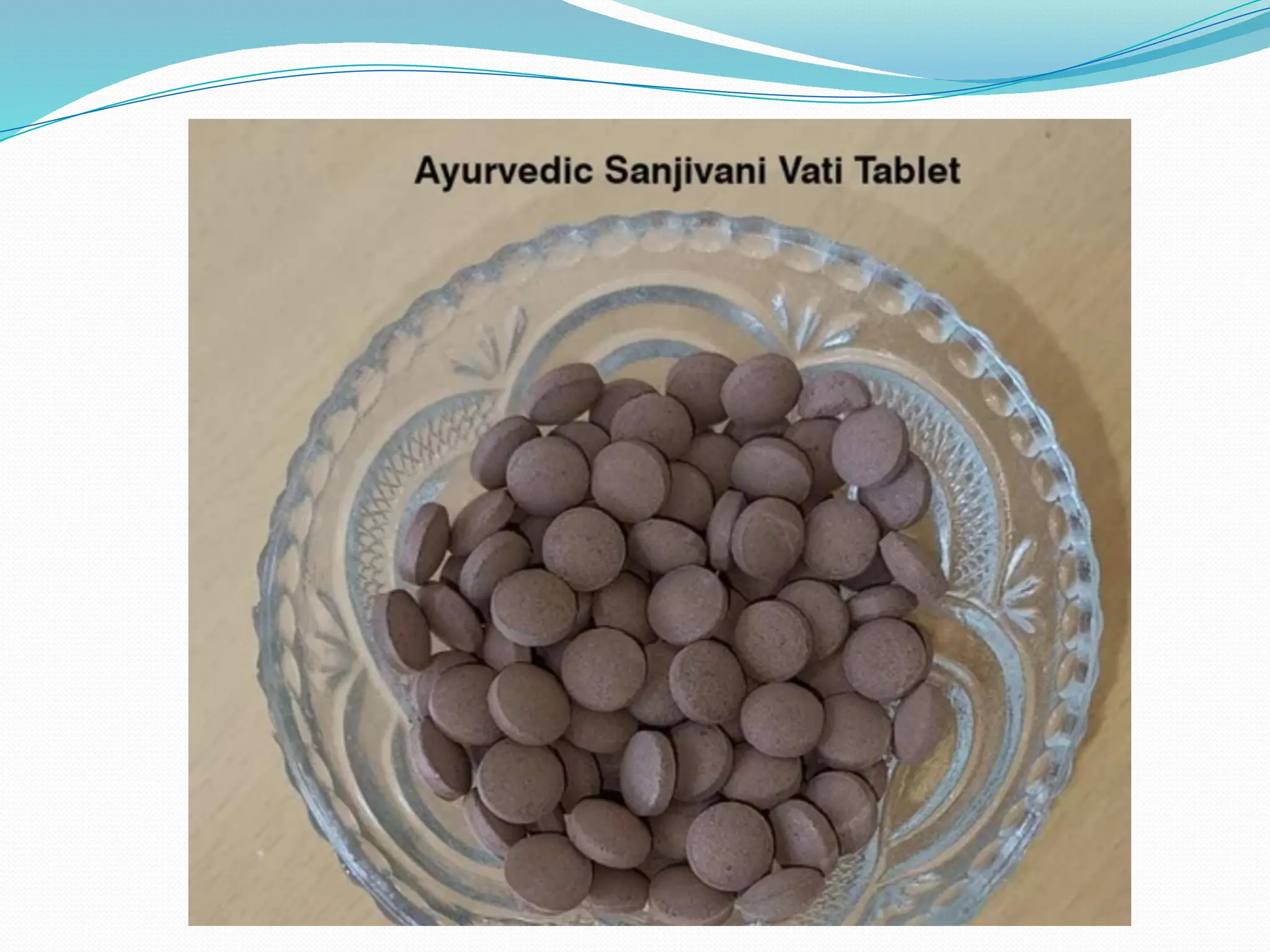 Sanjivani vati in general ayurvedic practice.pptx