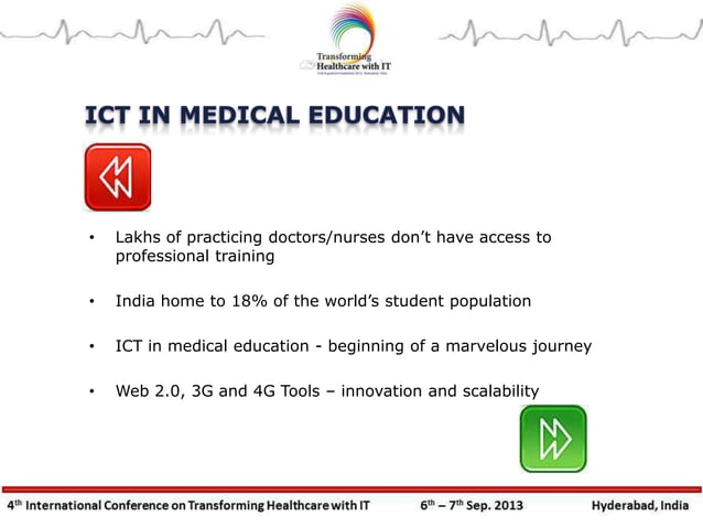 Deployment of ICT in MEDICAL EDUCATION - The Medvarsity story | PPTX ...