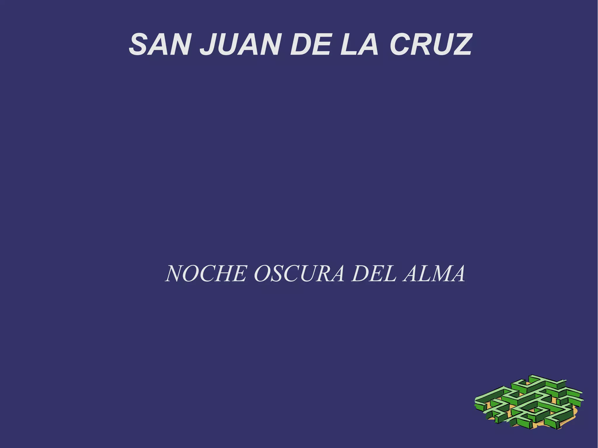 San Juan de la Cruz, "Noche Oscura del alma" | ODP | Christianity ...