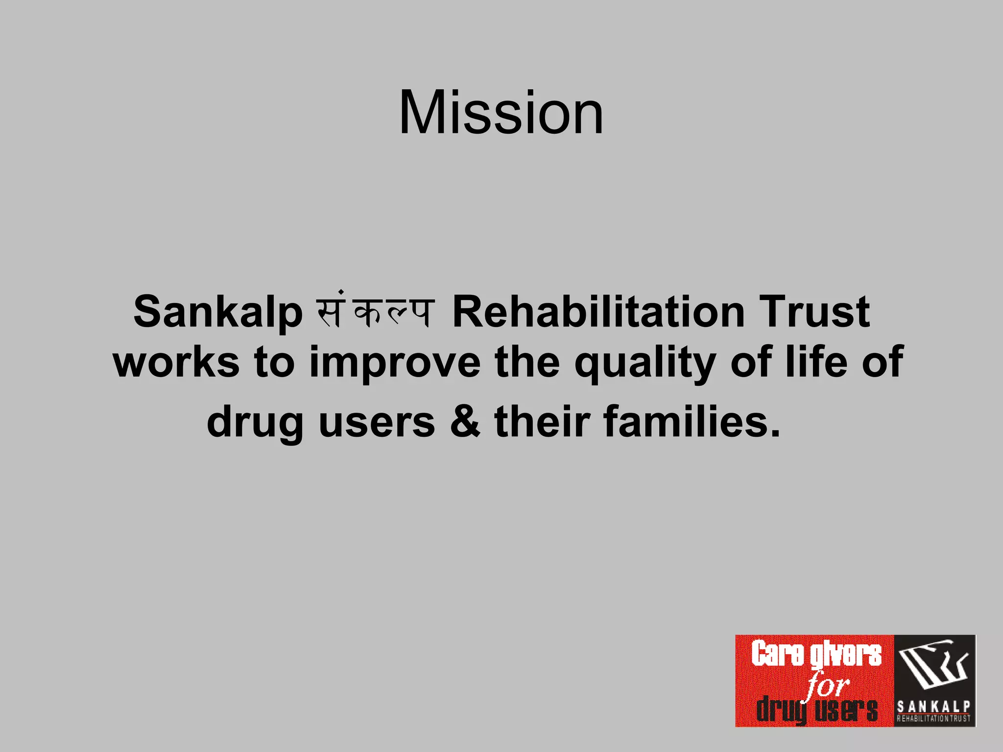 Sankalp Rehabilitation Trust | PPT