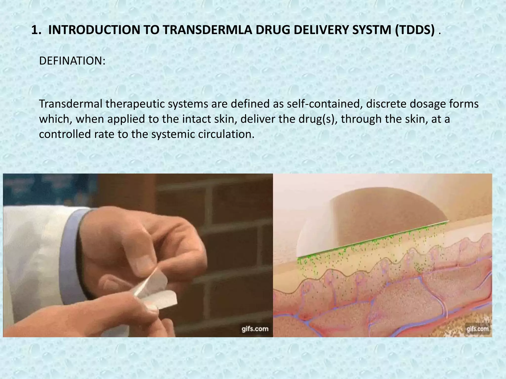 Formulation and evaluation of transdermal drug delivery system (TDDS ...