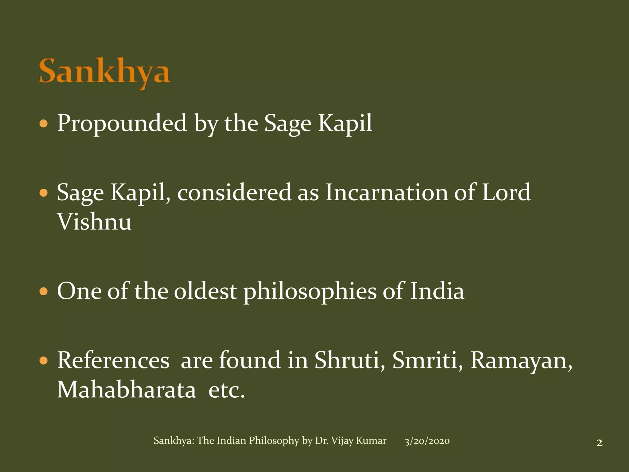 Sankhya Darshan by Dr. Vijay Kumar, Teacher Educator | PPTX