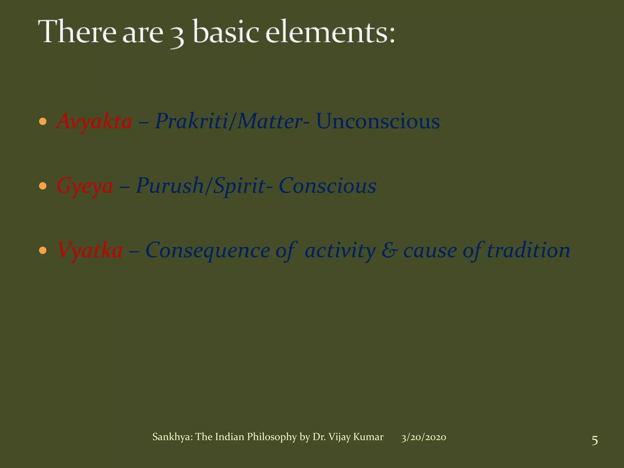 Sankhya Darshan by Dr. Vijay Kumar, Teacher Educator | PPTX