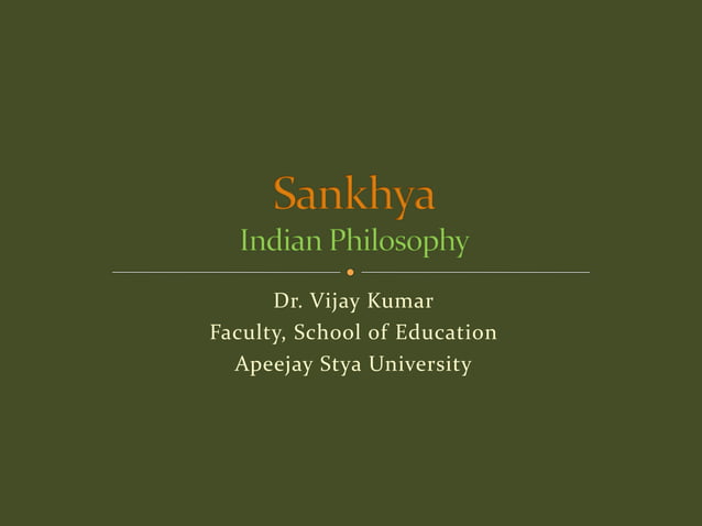 Sankhya Darshan by Dr. Vijay Kumar, Teacher Educator | PPTX | Hinduism | Religion & Spirituality