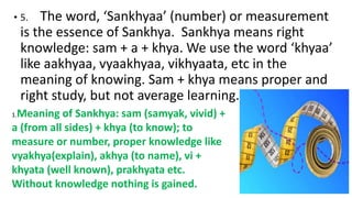Sankhya and Vedanta Doctrine of Creation | PPT