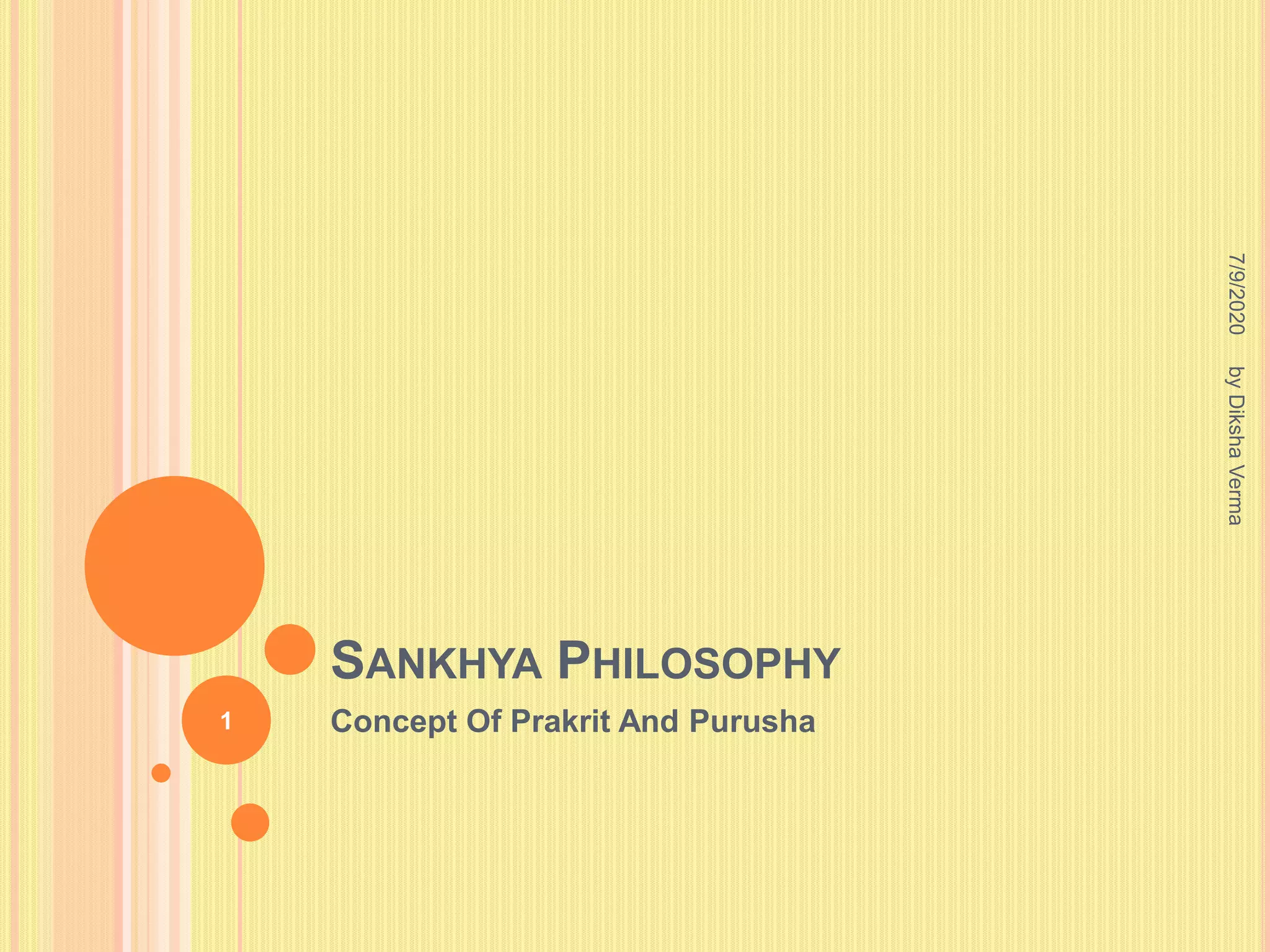 Sankhya philosophy unit2 | PPTX