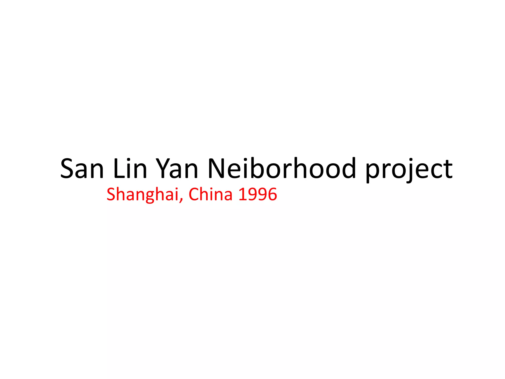 San Lin Yan Residential Complex.pptx | Apartments | Real Estate