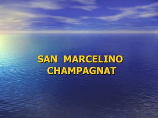San marcelino champagnat ( gloria ) | PPT