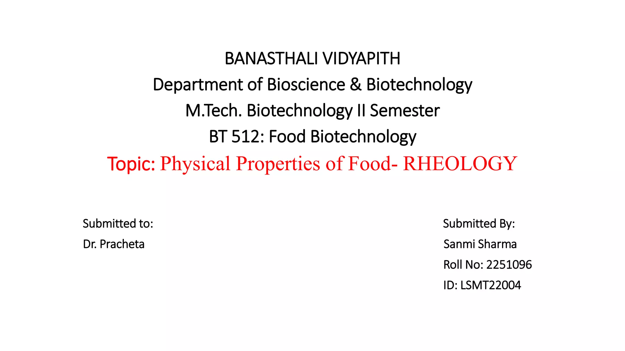 Sanmi Sharma Food technology (assignment 1).pptx