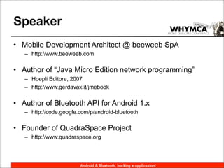 Android & Bluetooth: hacking e applicazioni | PPT