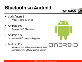 Android & Bluetooth: hacking e applicazioni | PPT