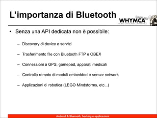 Android & Bluetooth: hacking e applicazioni | PPT
