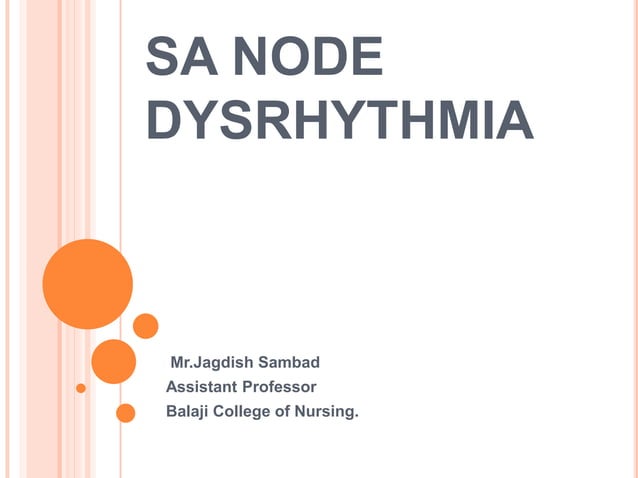 SA Node Dysrhythmia | PPTX