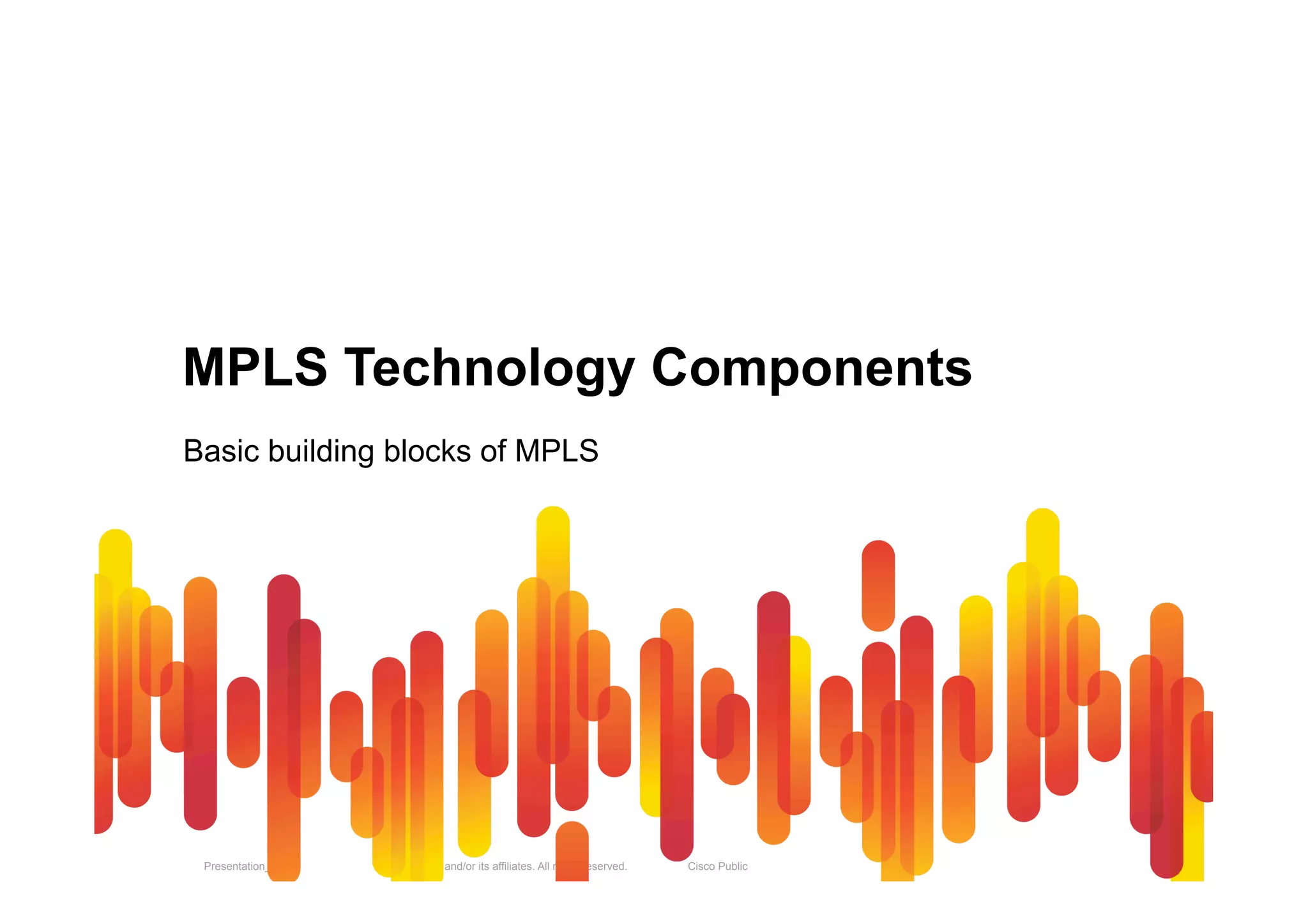 MPLS Presentation | PDF | Computer Networking | Computing