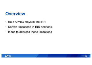 SANOG 33: APNIC Routing Registry and ROAs | PPT