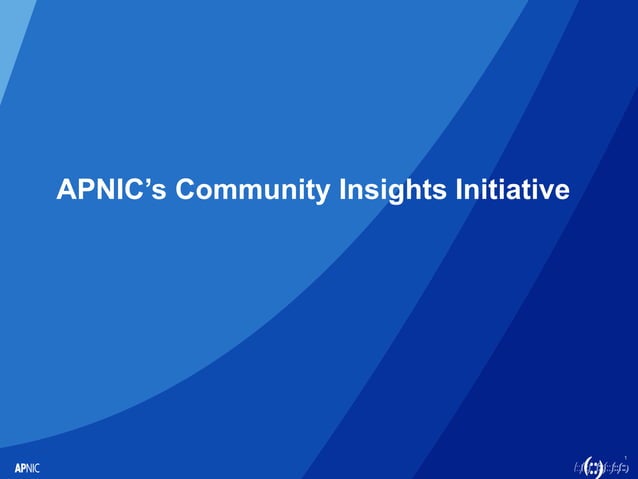 SANOG 34: APNIC Community Insights Initiative | PDF | Social Networking ...