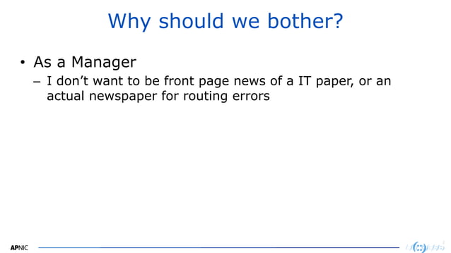 SANOG 34: Securing Internet Routing | PPT