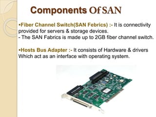 SAN overview.pptx | Computer Networking | Computing