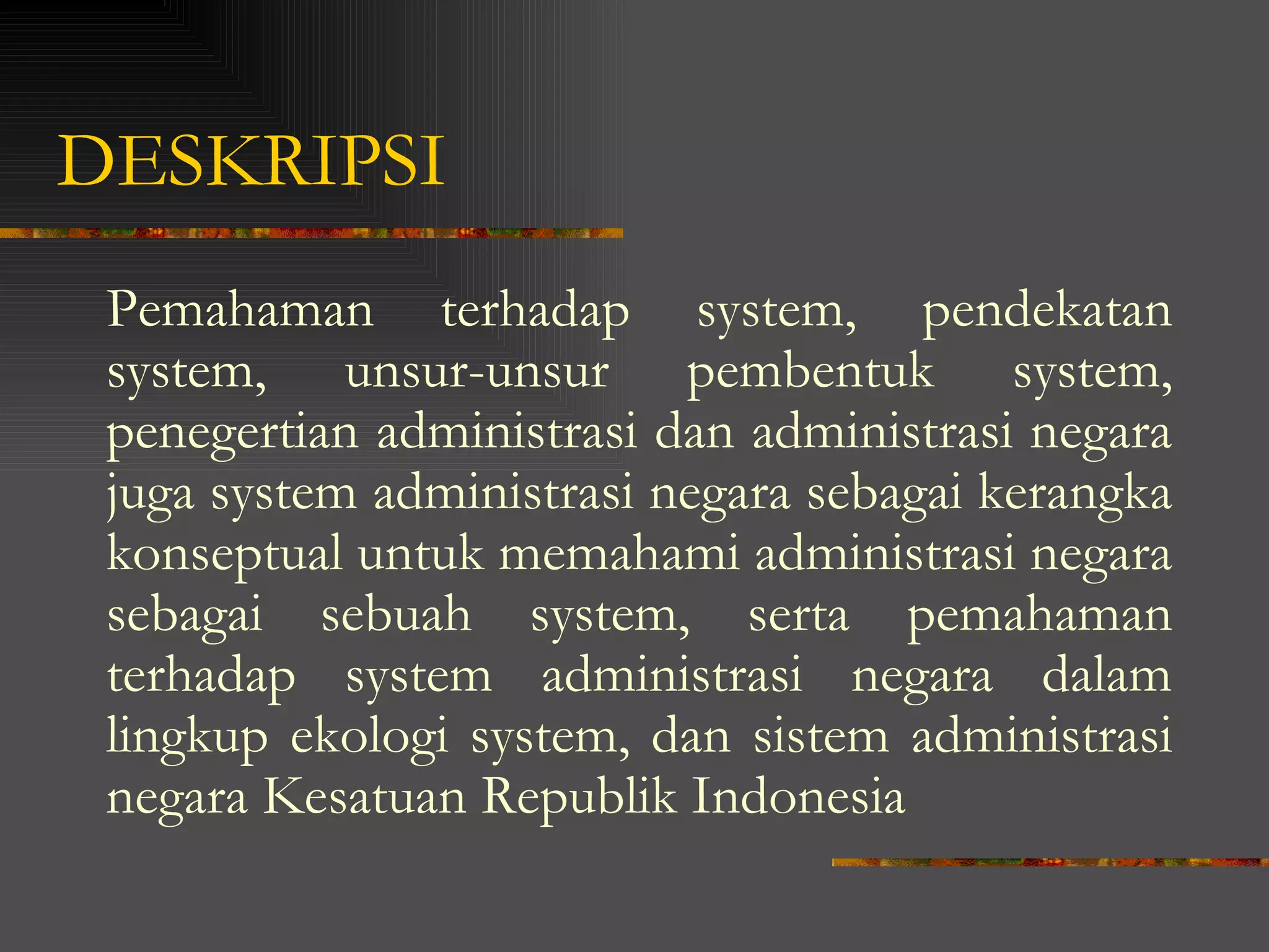SISTEM ADMINISTRASI NEGARA | PPT