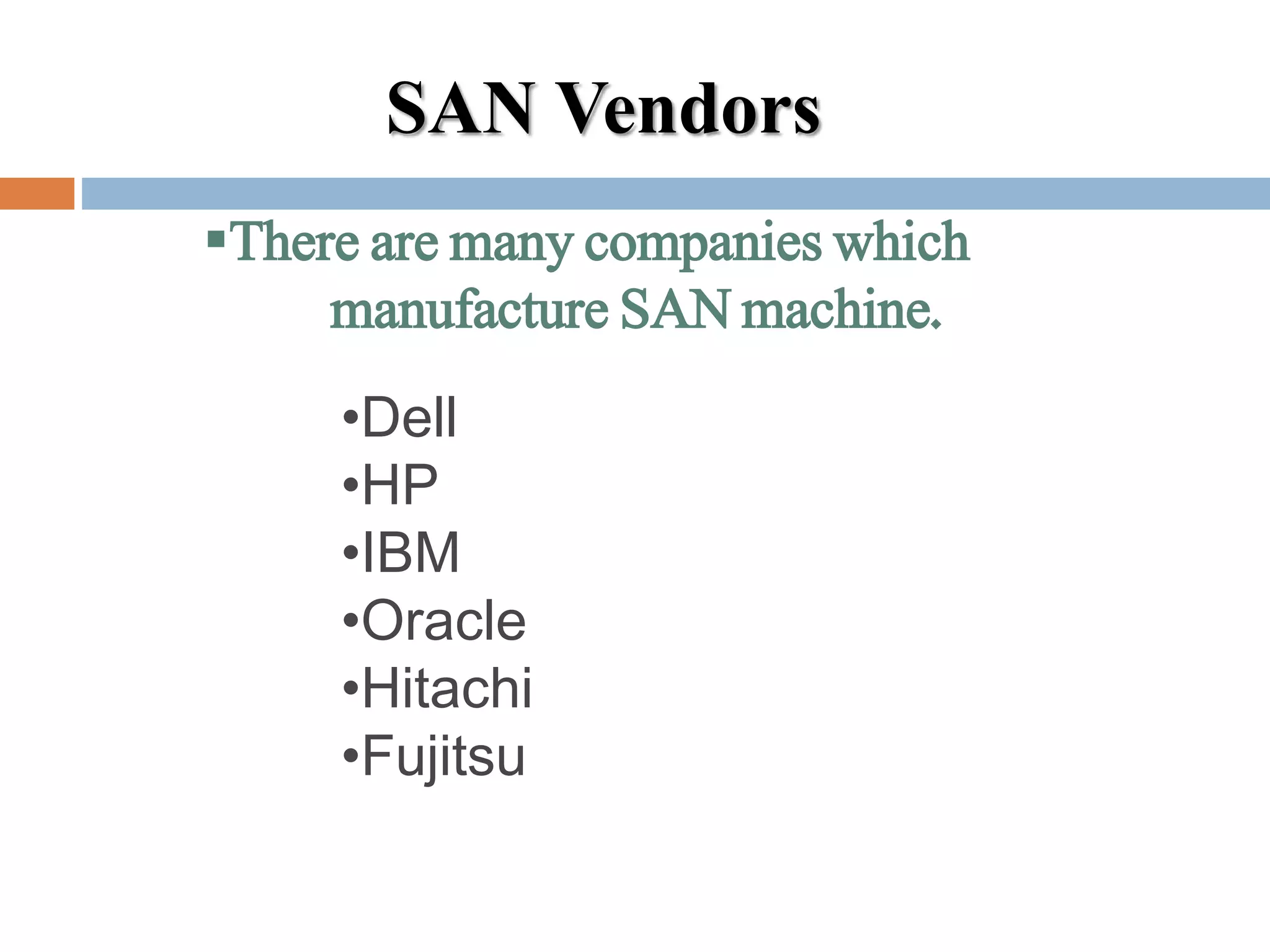 SAN PPT.ppt | Data Storage and Warehousing | Computing