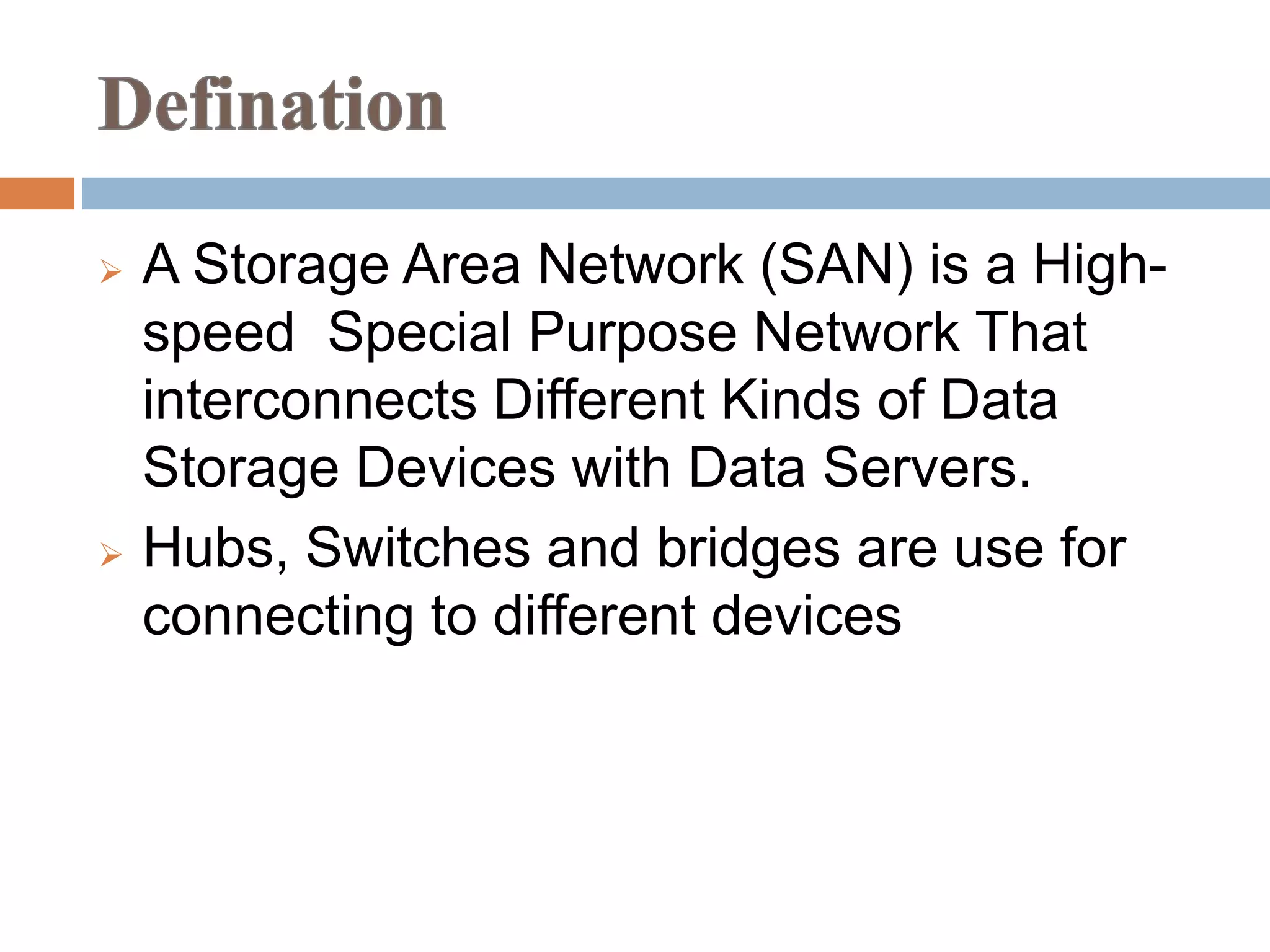 SAN PPT.ppt | Data Storage and Warehousing | Computing