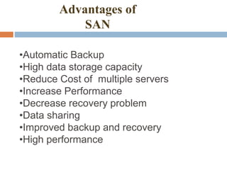 SAN PPT.ppt | Data Storage and Warehousing | Computing