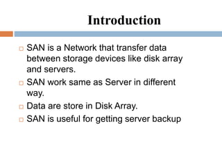 SAN PPT.ppt | Data Storage and Warehousing | Computing