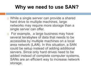 SAN PPT.ppt | Data Storage and Warehousing | Computing