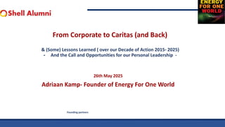 EFOW : In Conversation with Shell Alumni 26th May 2025 | PDF