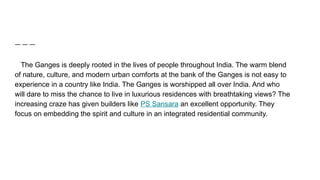 PS Sansara: Luxurious Riverfront Residences by the Ganges in Howrah | PPT