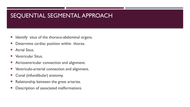SEGMENTAL ANALYSIS of cardiac defects ppt | PPTX | Heart and ...