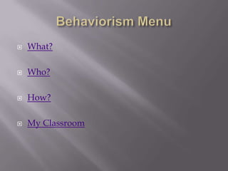 Behaviorism Theory | PPTX | Science